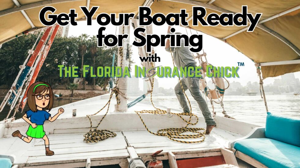 Get Your Boat Ready for Spring - Florida Insurance Chick
